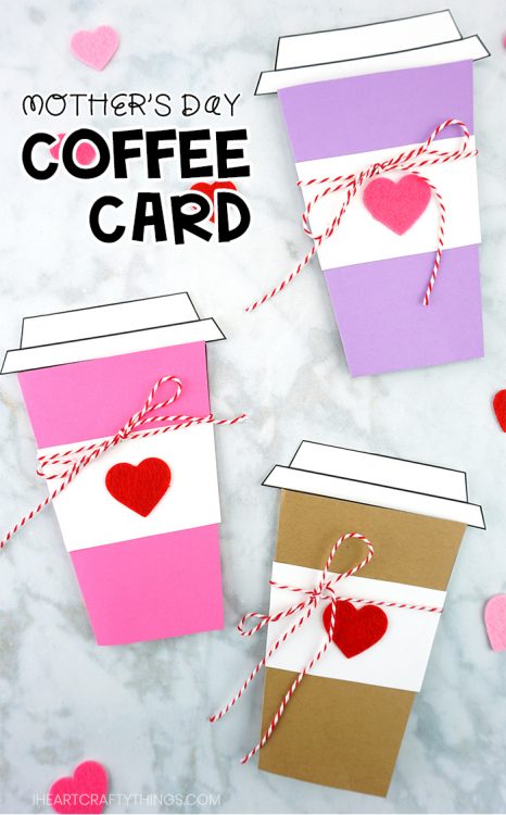 Mother's Day Coffee Card Template - I Heart Crafty Things
