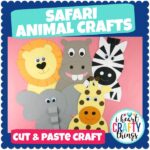Fun Safari Crafts For Kids - I Heart Crafty Things