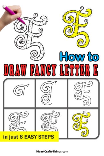 Fancy Letter E: Draw Your Own Fancy Letter E In 6 Easy Steps