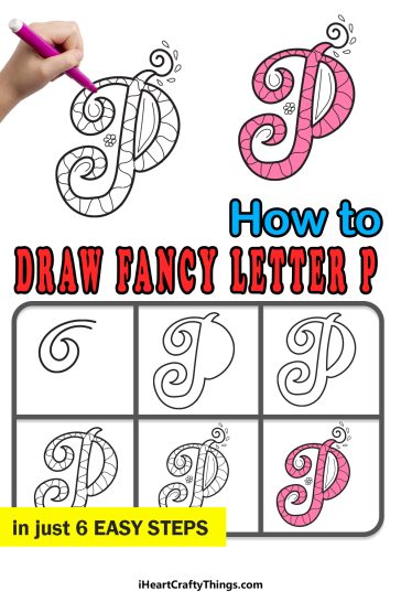 Fancy Letter P: Draw Your Own Fancy Letter P In 6 Easy Steps