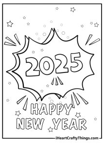 25 New Year’s Coloring Pages (100% Free To Print PDF Sheets)